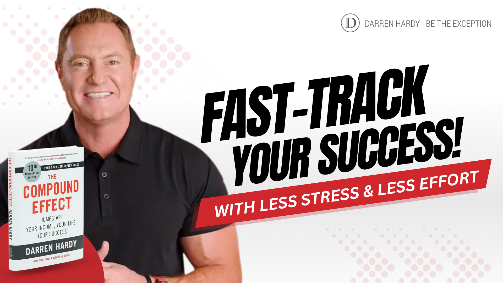 The Compound Effect Fast-Track Training